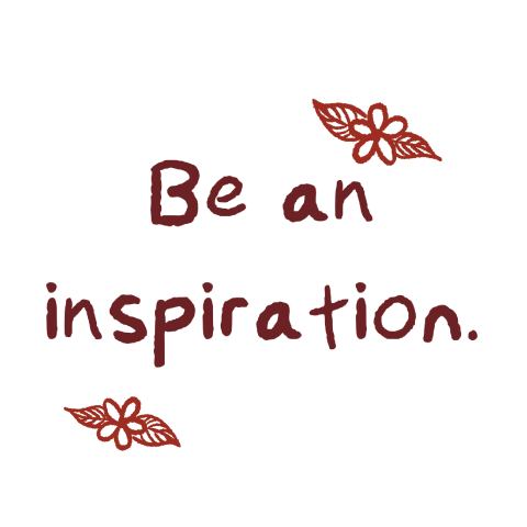be an inspiration – YOU, ME AND UNI